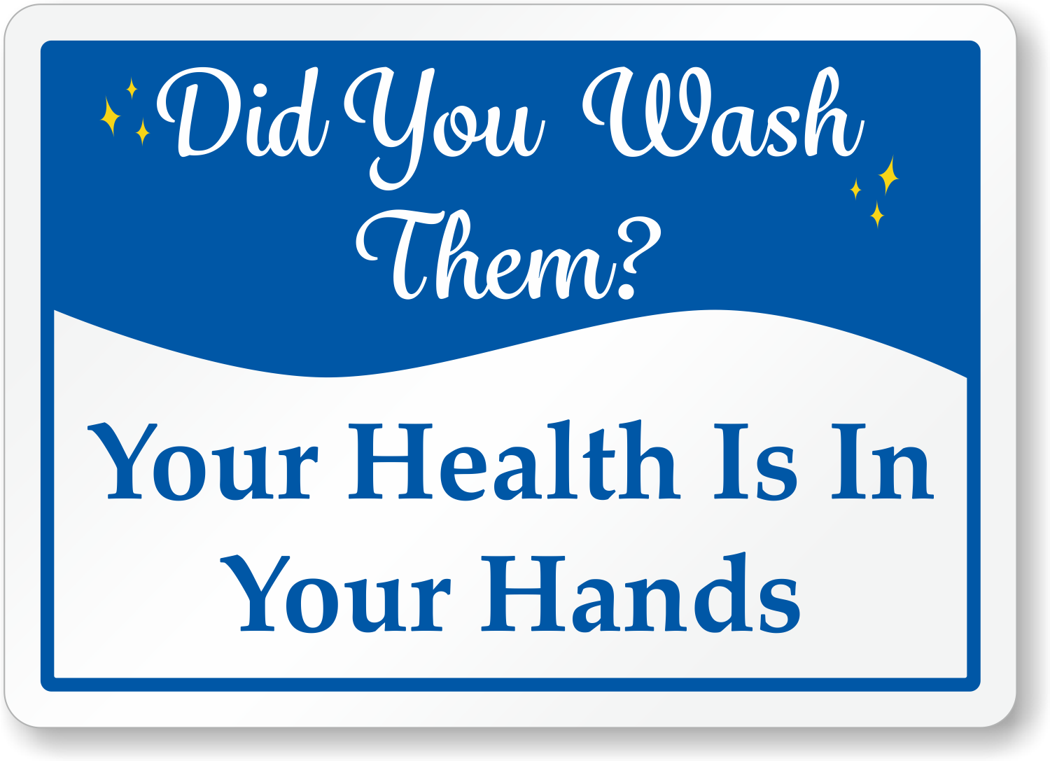 Hand Washing Stops the Spread of Germs Sign